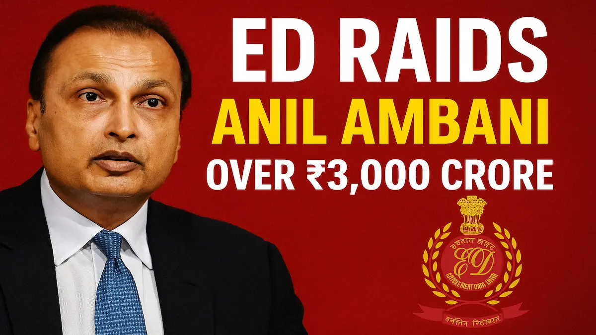 ED Raid On Anil Ambani Group In ₹3,000 Crore Loan Scam Probe - MoneyPhobia